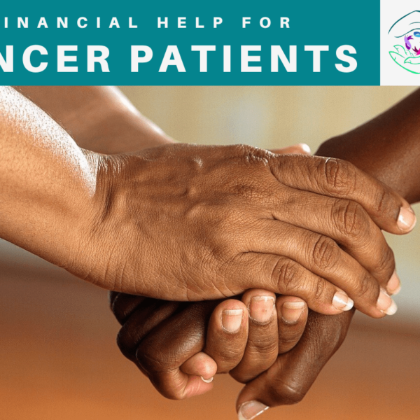 Financial Help for Cancer Patients in California - CRL Foundation